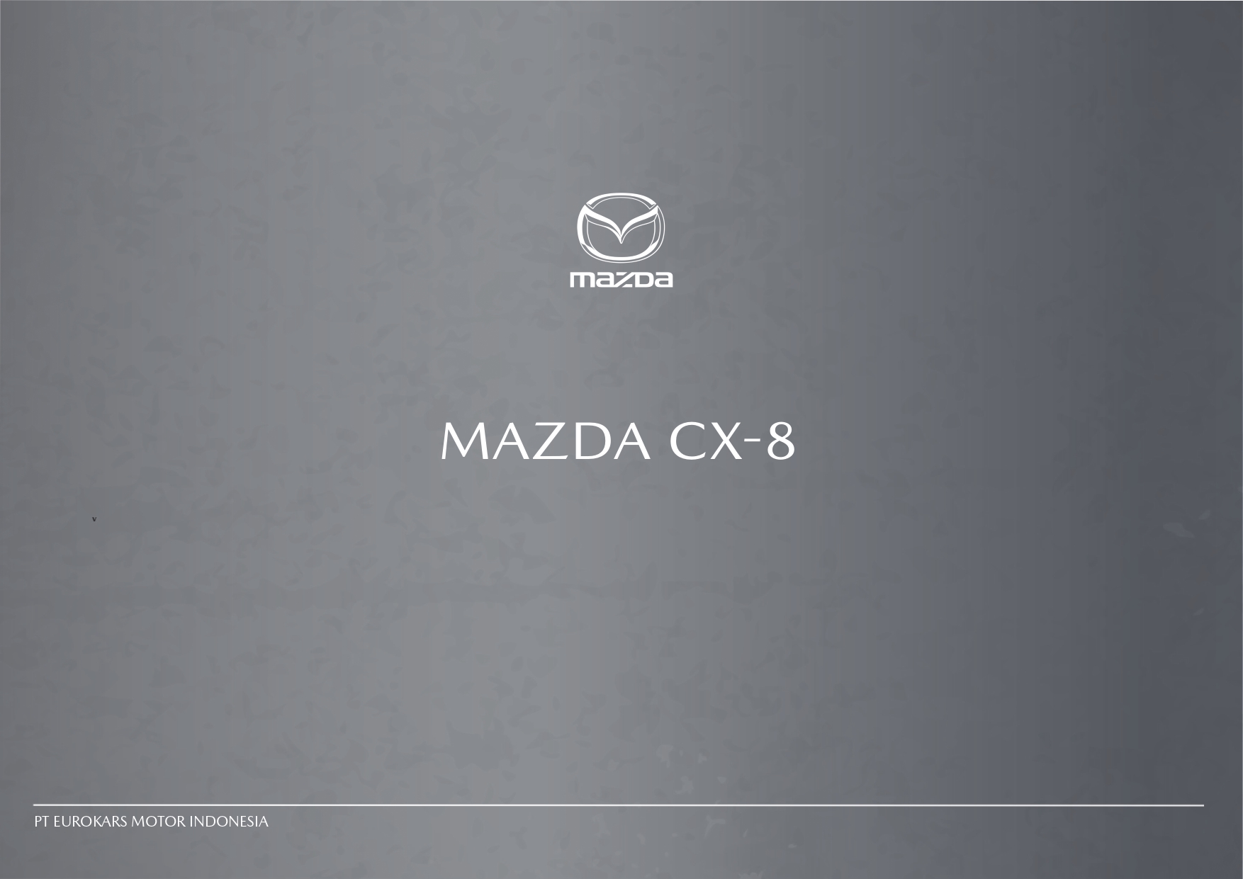 CX-8 - MAZDA PLUIT Dealer Resmi Mazda Jakarta